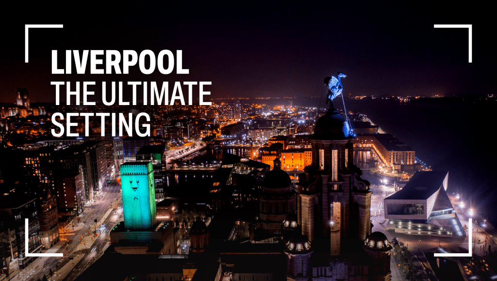 A CLOSER LOOK AT LIVERPOOL CITY REGION’S NEW FILM TOURISM CAMPAIGN ...